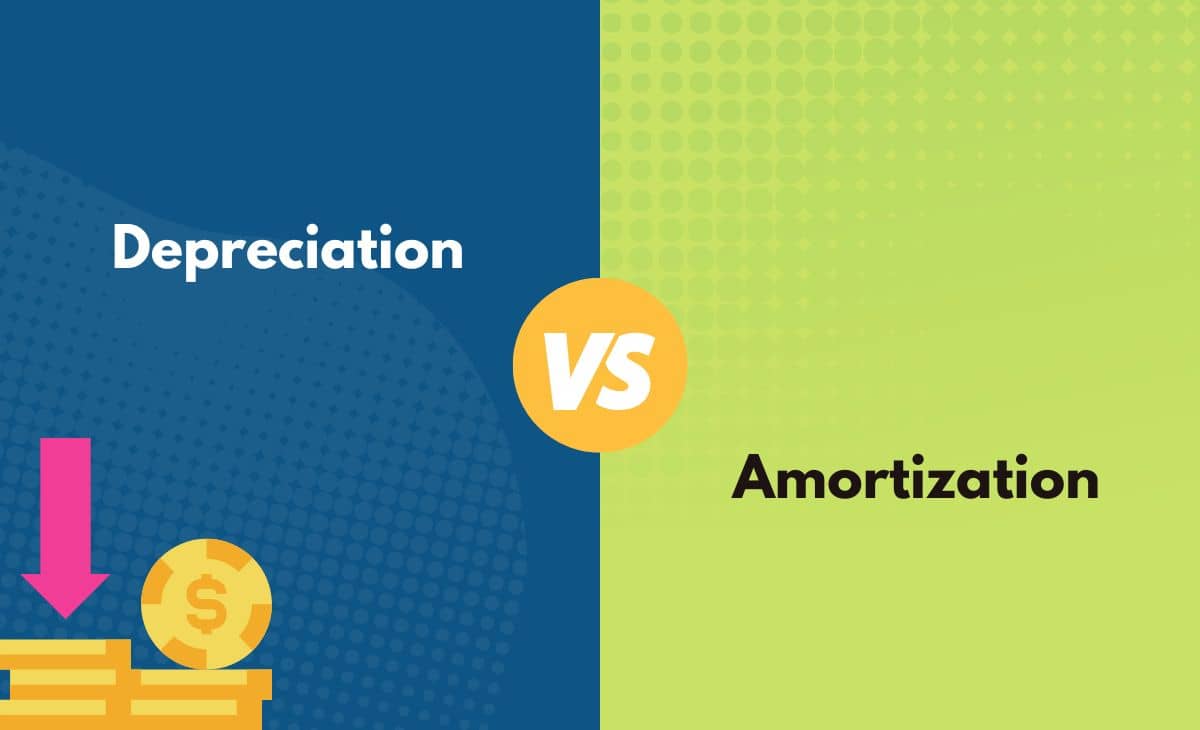 Depreciation vs. Amortization - What's The Difference (With Table) Depreciation vs. Amortization - What's The Difference (With Table)
