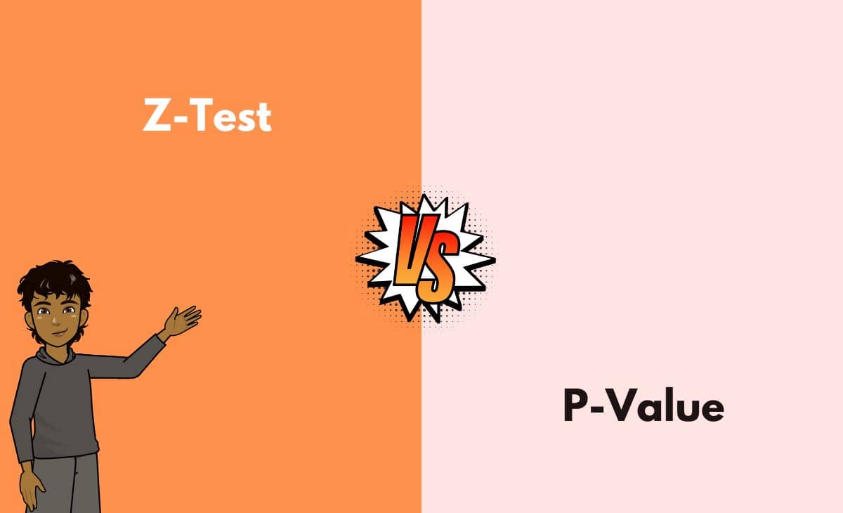 Z-Test vs. P-Value - What's the Difference (With Table) Z-Test vs. P-Value - What's the Difference (With Table)